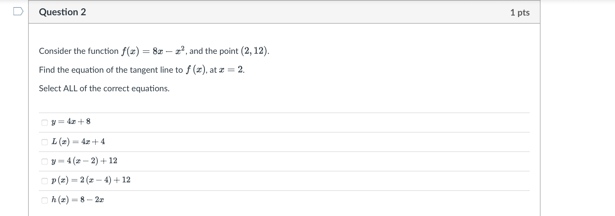 Solved Consider the function f(x)=8x−x2, and the point | Chegg.com