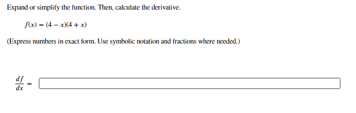 Solved Expand or simplify the function. Then, calculate the | Chegg.com