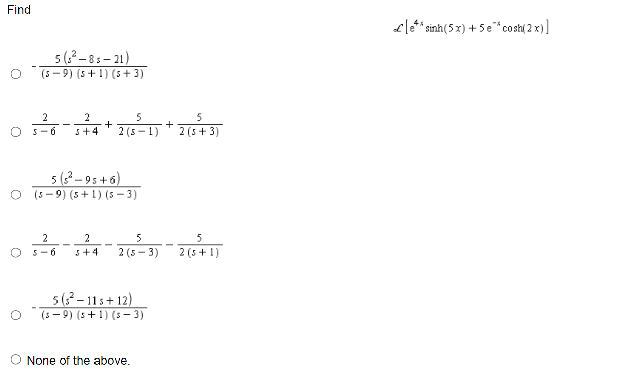 Solved Find C[e4xsinh(5x)+5e−xcosh(2x)] | Chegg.com