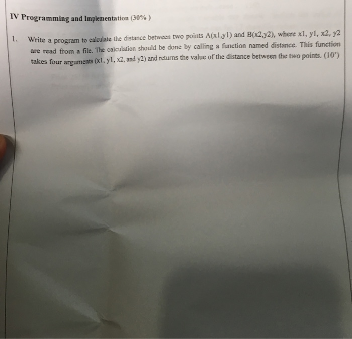 Solved IV Programming and implementation (30%) Write a | Chegg.com