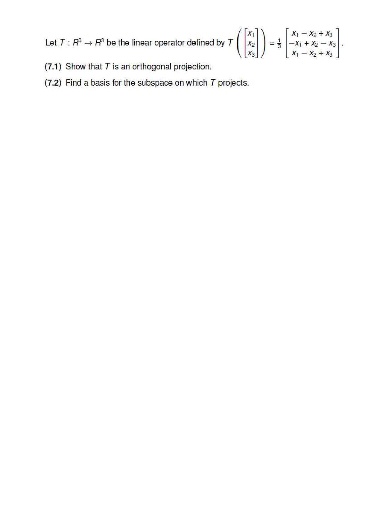 Solved Let \\( T: R^{3} \\rightarrow R^{3} \\) be the linear | Chegg.com