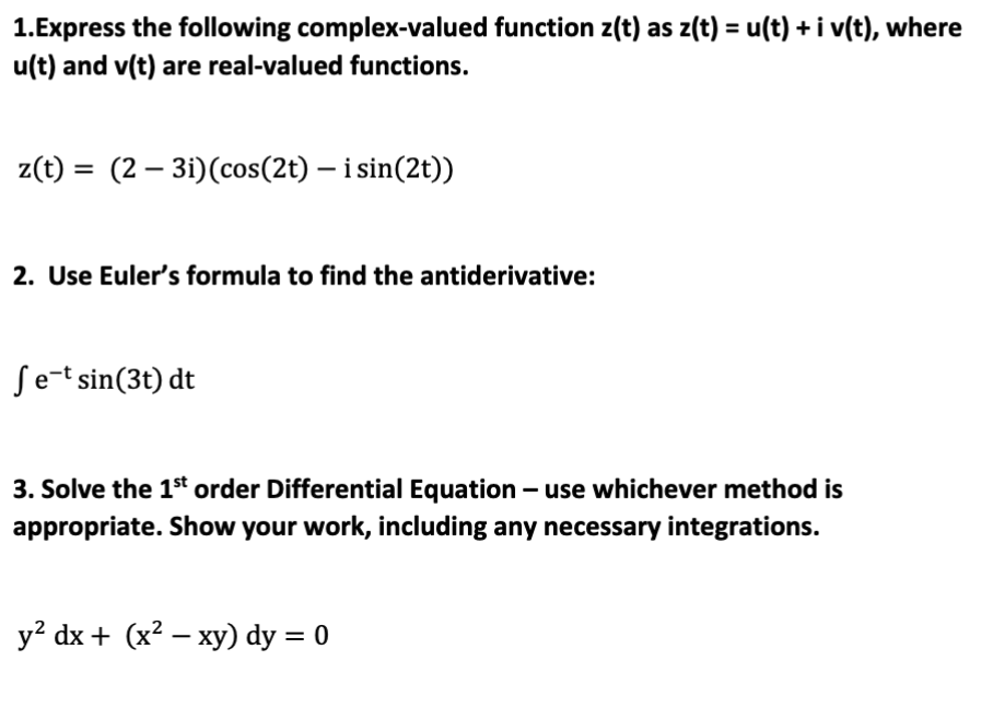 Solved 1.Express the following complex-valued function z(t) | Chegg.com