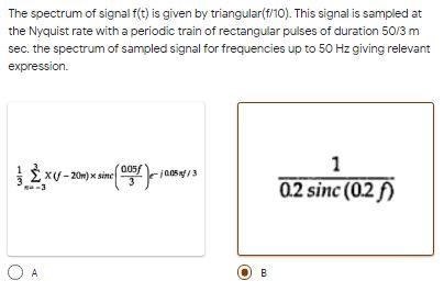 Solved The spectrum of signal f(t) is given by triangular | Chegg.com