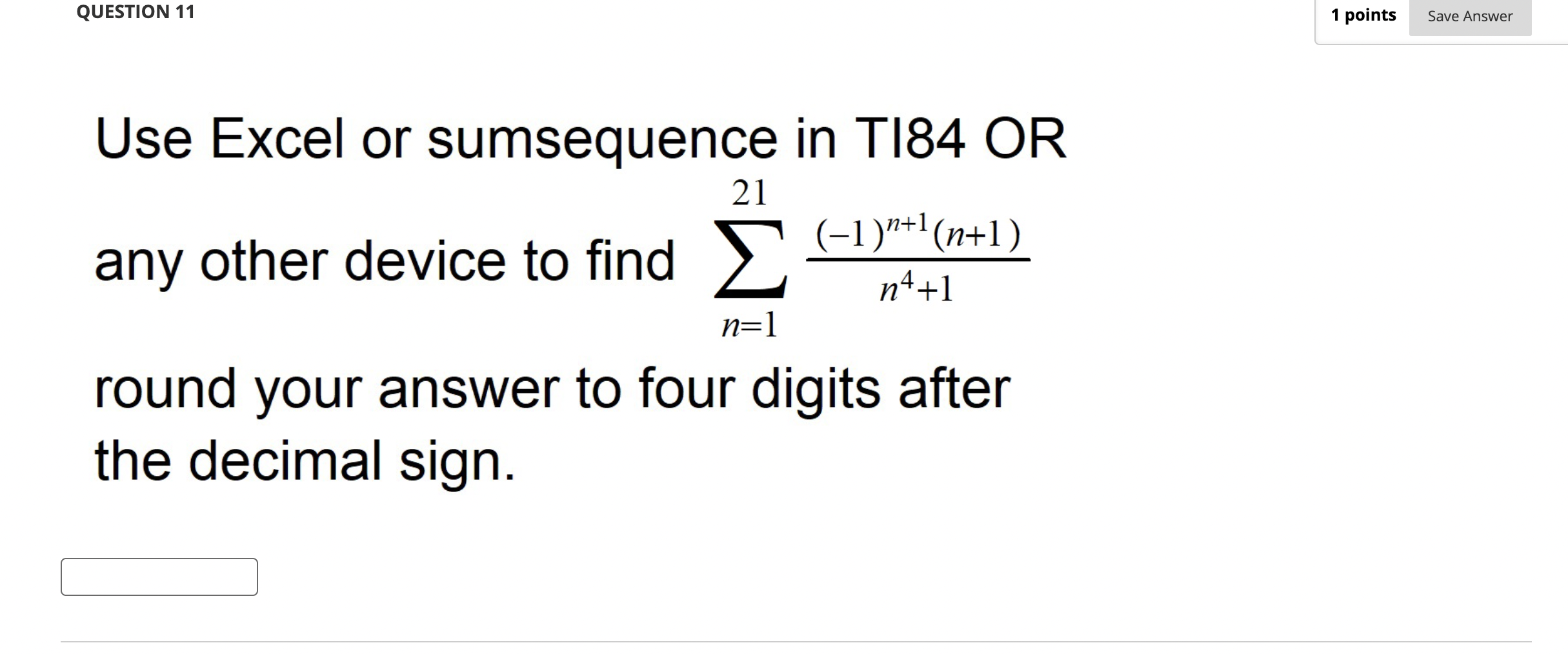 Solved Use Excel or sumsequence in TI84 OR any other device | Chegg.com