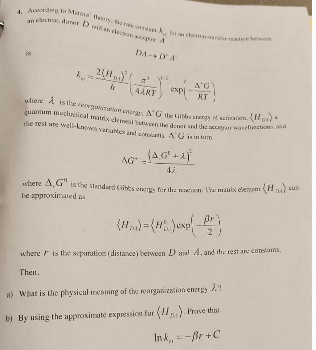 Solved 4. According to Marcus' theory, the rate constant ke, | Chegg.com