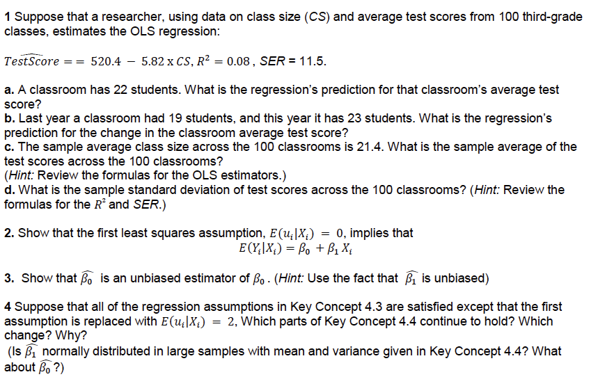 Solved 1 Suppose that a researcher, using data on class size | Chegg.com