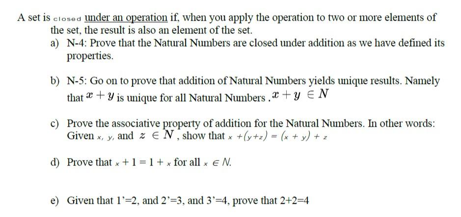 Solved A set is closed under an operation if, when you apply | Chegg.com