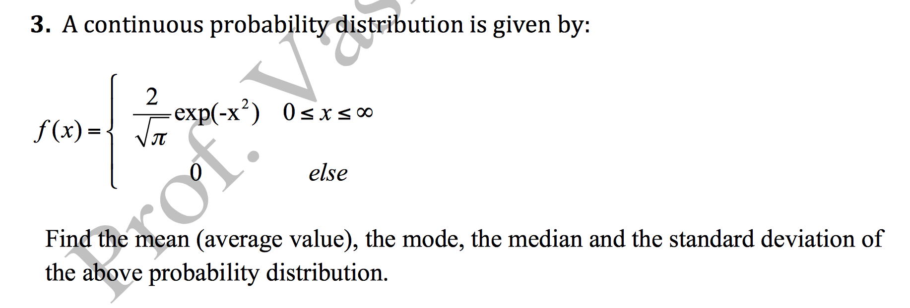 Solved 3. A continuous probability distribution is given by: | Chegg.com