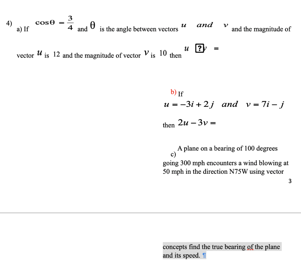 Solved 4) coso = 0. and V is the angle between vectors | Chegg.com