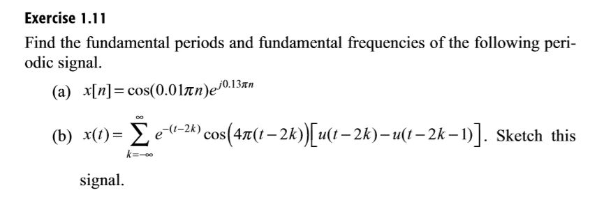 Solved Find the fundamental periods and fundamental | Chegg.com