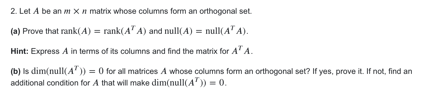 Solved Let A ﻿be an m×n ﻿matrix whose columns form an | Chegg.com