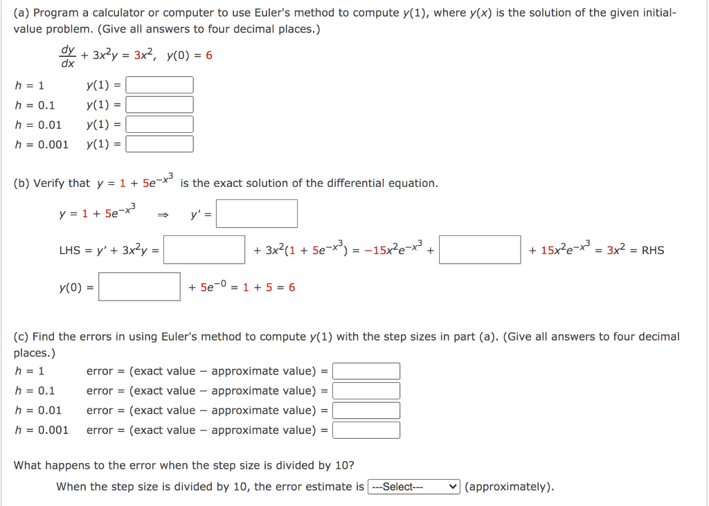 Solved (a) Program a calculator or computer to use Euler's | Chegg.com