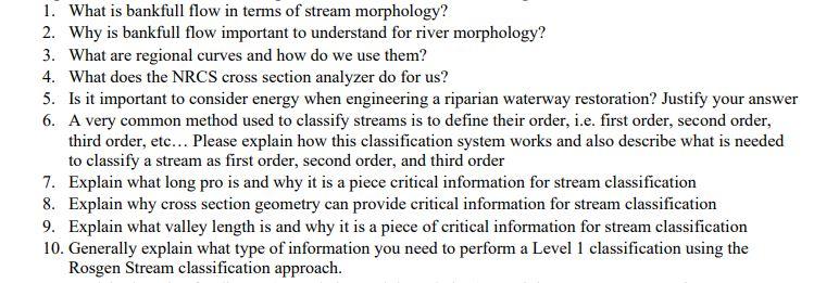 Solved 1. What is bankfull flow in terms of stream | Chegg.com