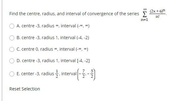 Solved (2x + Find the centre, radius, and interval of | Chegg.com