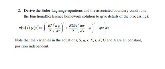 2. Derive the Euler-Lagrange equations and the | Chegg.com