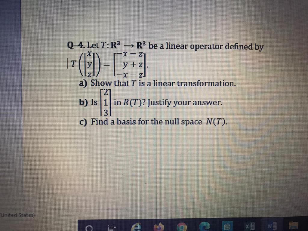 Solved T. Q 4. Let T:R3 → R3 be a linear operator defined by | Chegg.com