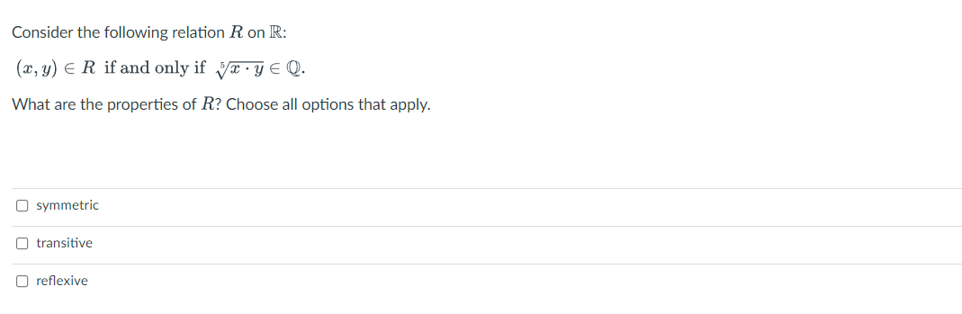 Solved Consider the following relation Ron R: (x, y) = R if | Chegg.com