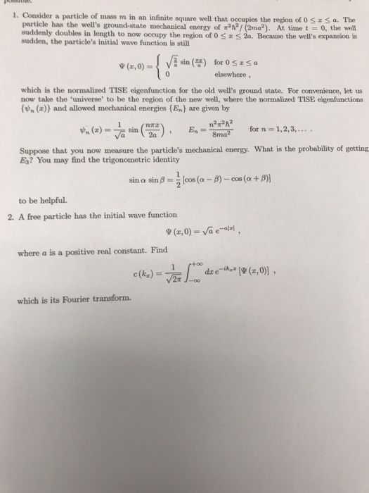 Solved 1. Consider a particle of mass m in an infinite | Chegg.com