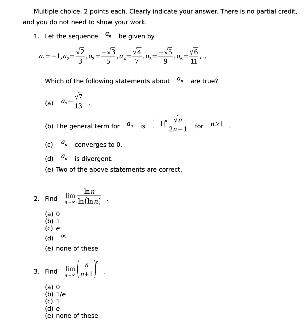 Solved Multiple choice, 2 points each. Clearly indicate your | Chegg.com