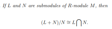 Solved If L and N are submodules of R-module M, then (L+N)/N | Chegg.com