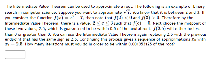 Solved The Intermediate Value Theorem can be used to | Chegg.com