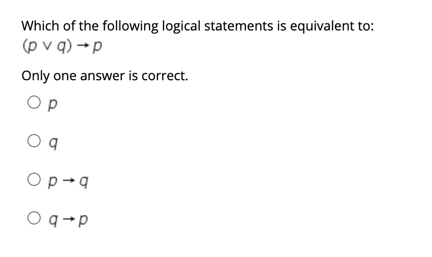 Solved Which of the following logical statements is | Chegg.com