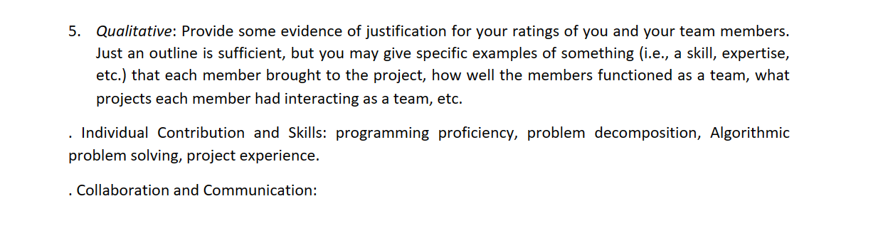 Solved Qualitative: Provide some evidence of justification | Chegg.com
