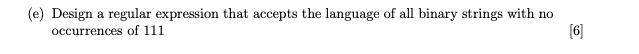 Solved (e) Design a regular expression that accepts the | Chegg.com