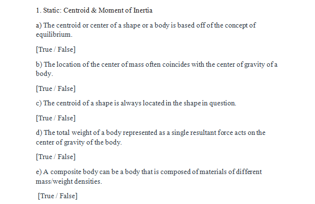 Solved 1. Static: Centroid & Moment of Inertia a) The | Chegg.com