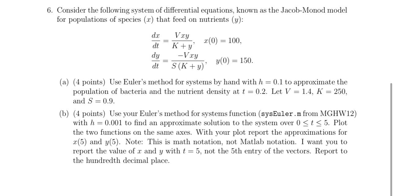 Solved 6. Consider the following system of differential | Chegg.com