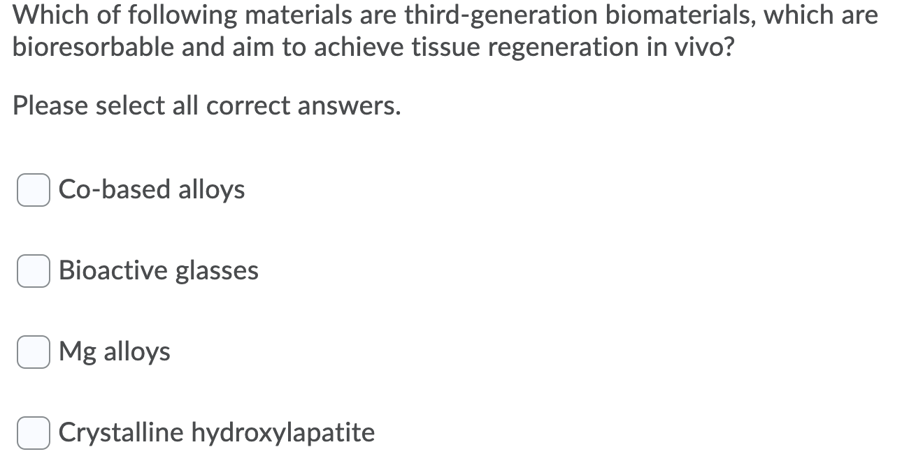 Solved Which of following materials are third-generation | Chegg.com