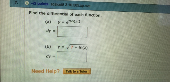 Solved Find the differential of each function. (a) y = | Chegg.com