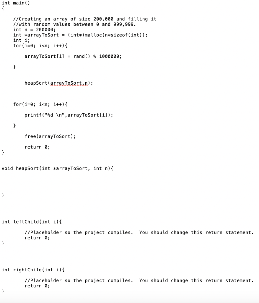 Solved In this project, we will be implementing the HeapSort | Chegg.com