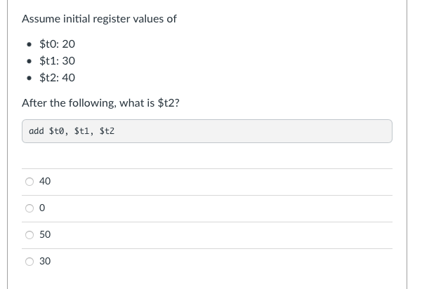Solved Assume initial register values of • $t0:20 • $t1: 30 | Chegg.com