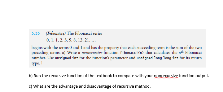 Solved 5.35 (Fibonacci) The Fibonacci series 0,1, 1, 2, 3, | Chegg.com