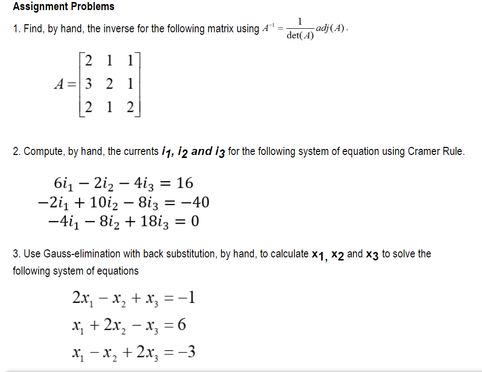 Solved 1. Find, by hand, the inverse for the following | Chegg.com