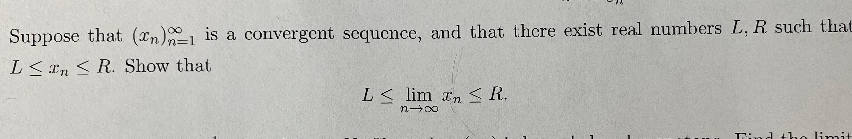 Solved Suppose that (xn)n=1∞ is a convergent sequence, and | Chegg.com