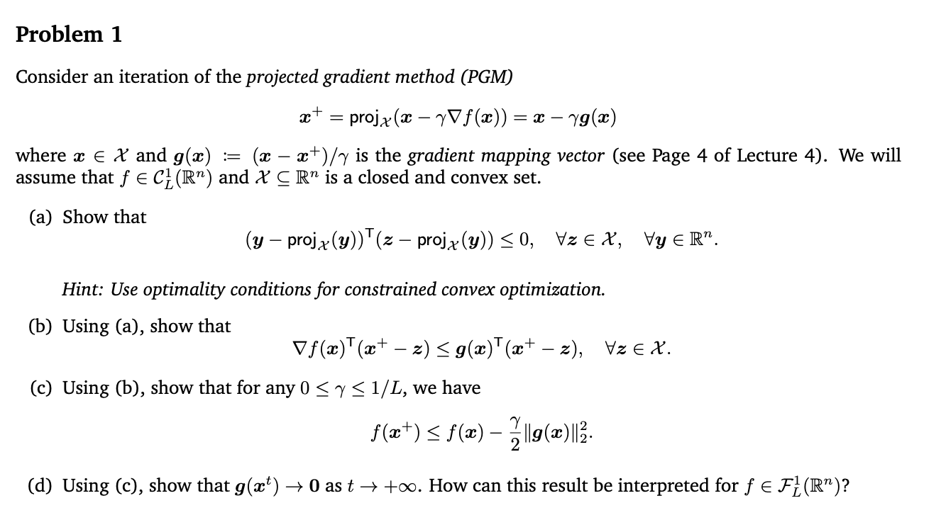 Consider an iteration of the projected gradient | Chegg.com