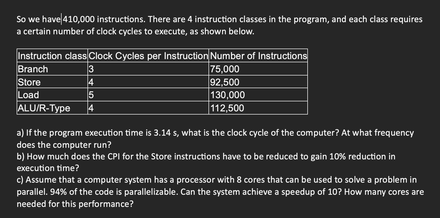 Solved So we have 410,000 instructions. There are 4 | Chegg.com