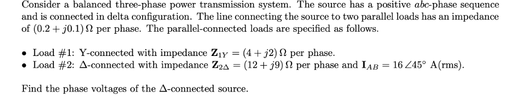 Solved Consider a balanced three-phase power transmission | Chegg.com