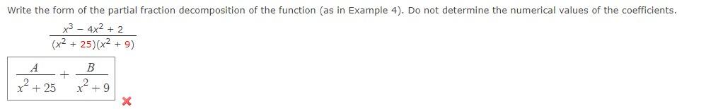 Write the form of the partial fraction decomposition | Chegg.com
