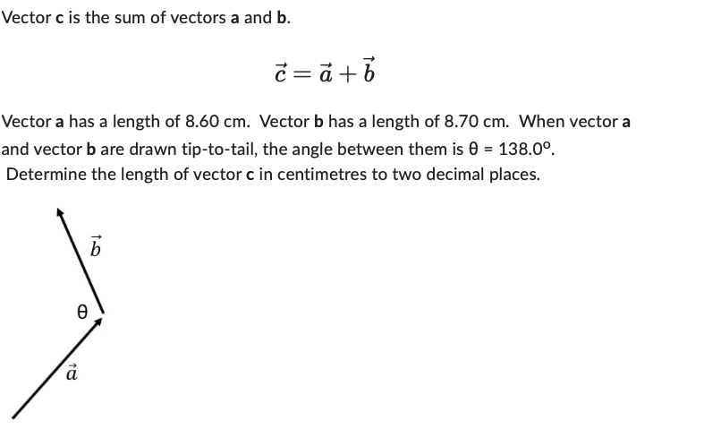 Solved Vector c is the sum of vectors a and b. c=a+b Vector | Chegg.com