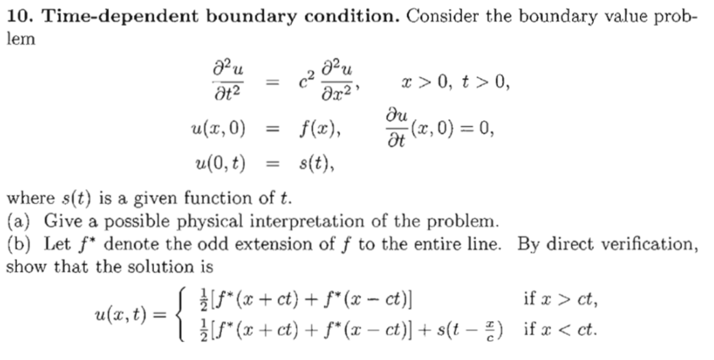 Solved 10. Time-dependent boundary condition. Consider the | Chegg.com