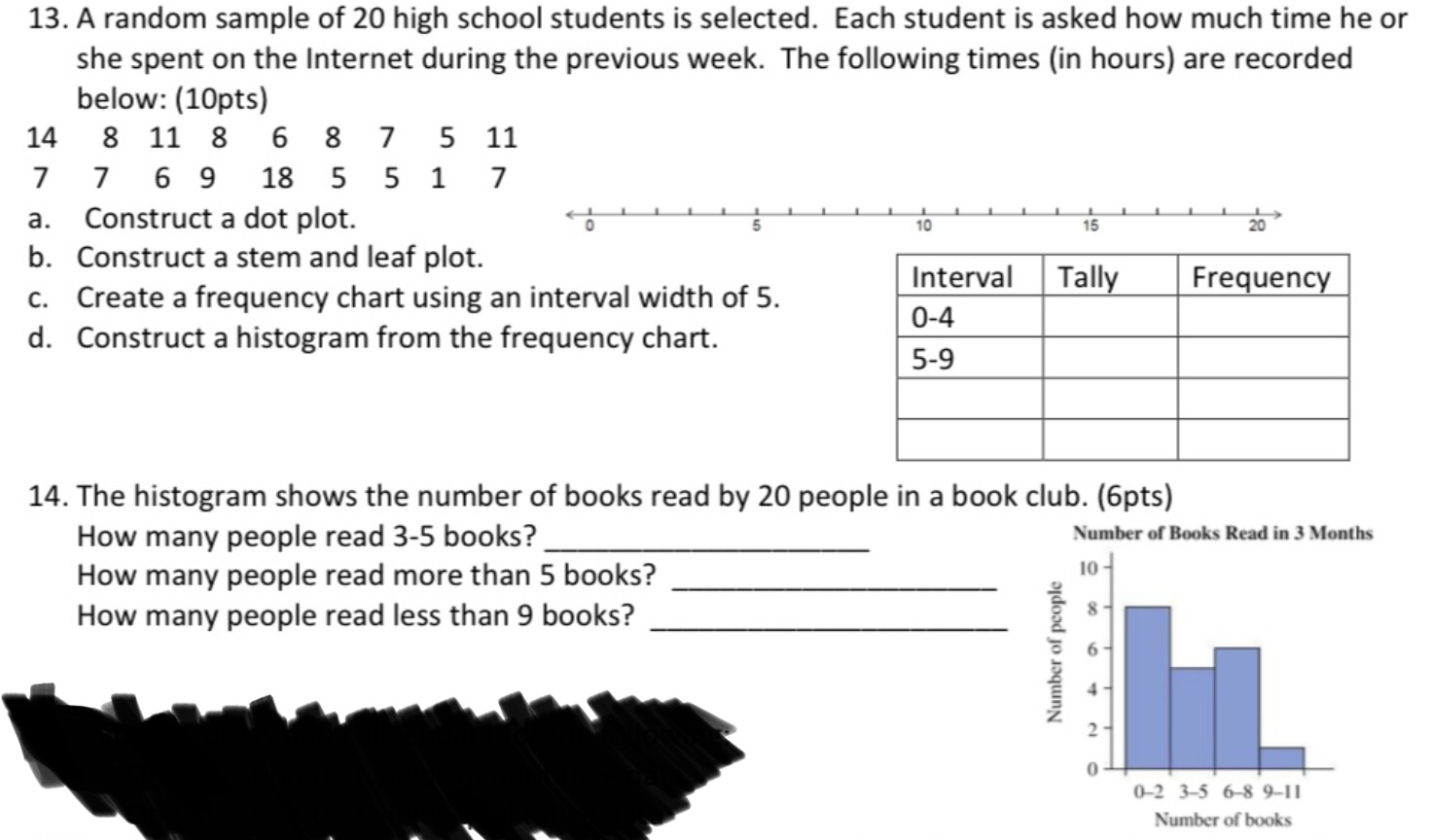 Solved 13. A random sample of 20 high school students is | Chegg.com
