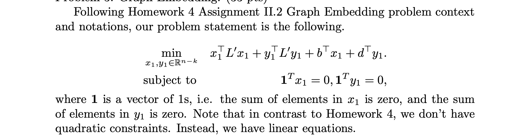 Graph embedding is an important problem in machine | Chegg.com