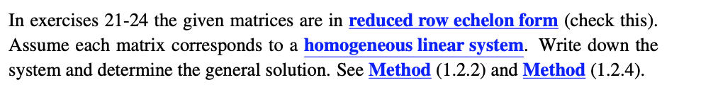 Solved In exercises 21-24 the given matrices are in reduced | Chegg.com