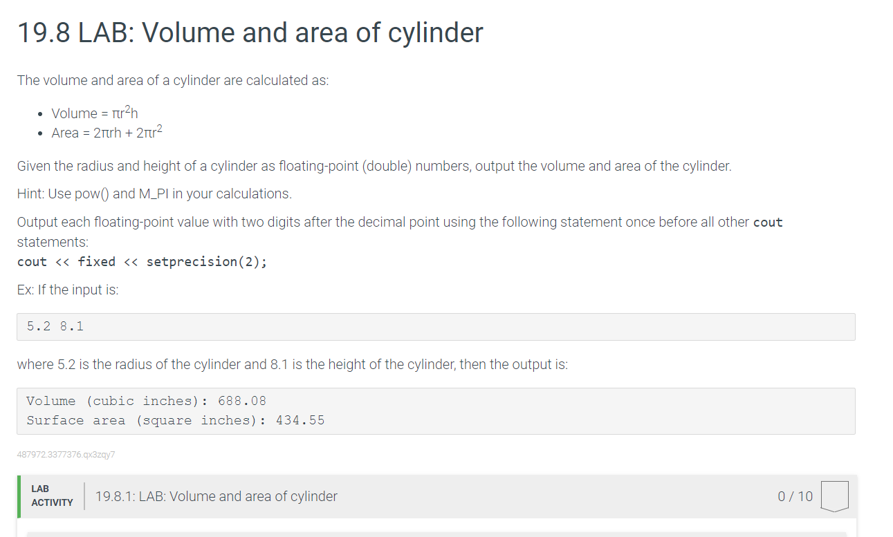 Solved 19.8 LAB: Volume and area of cylinder The volume and | Chegg.com