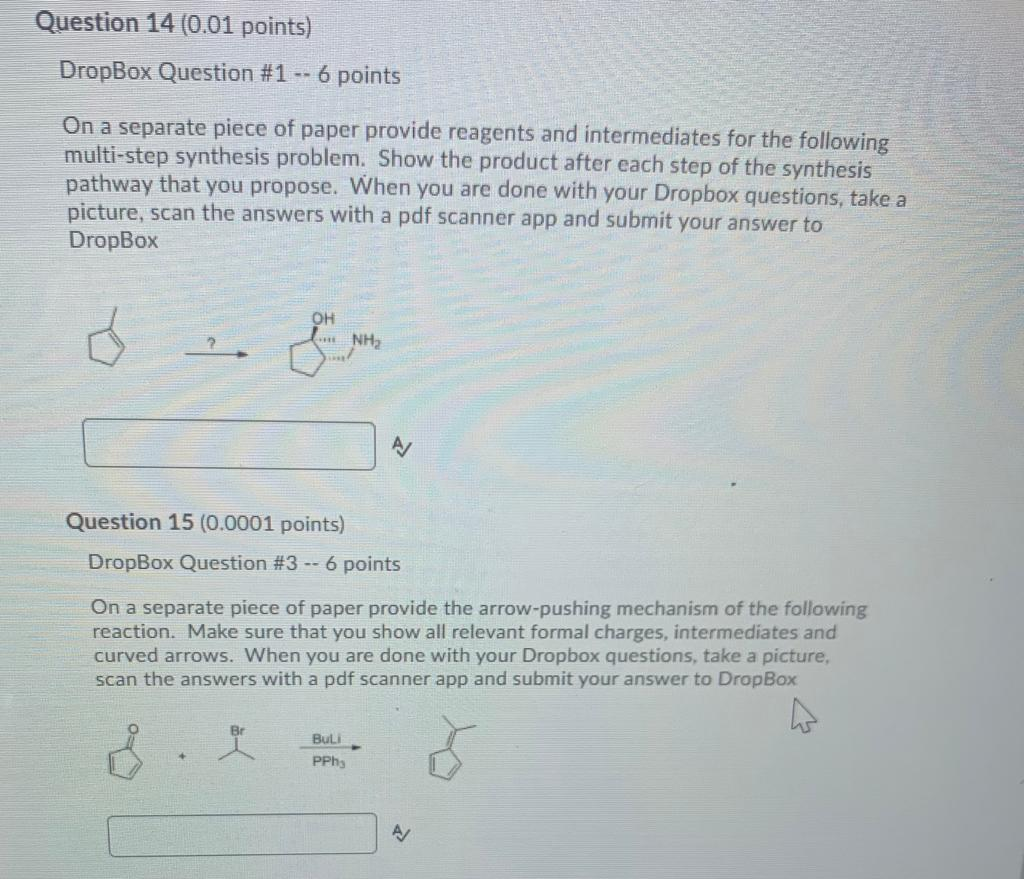Solved Question 14 (0.01 points) DropBox Question #1 -- 6 | Chegg.com