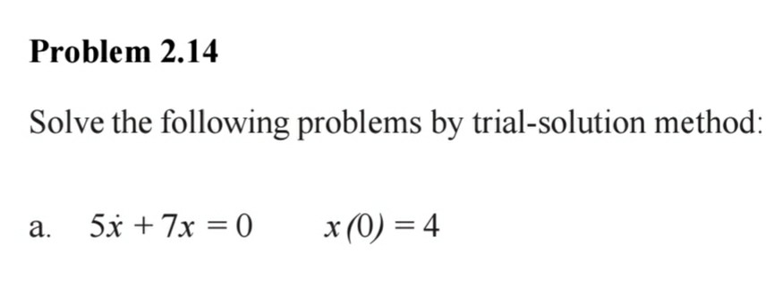 Solved Problem 2.14 Solve the following problems by | Chegg.com