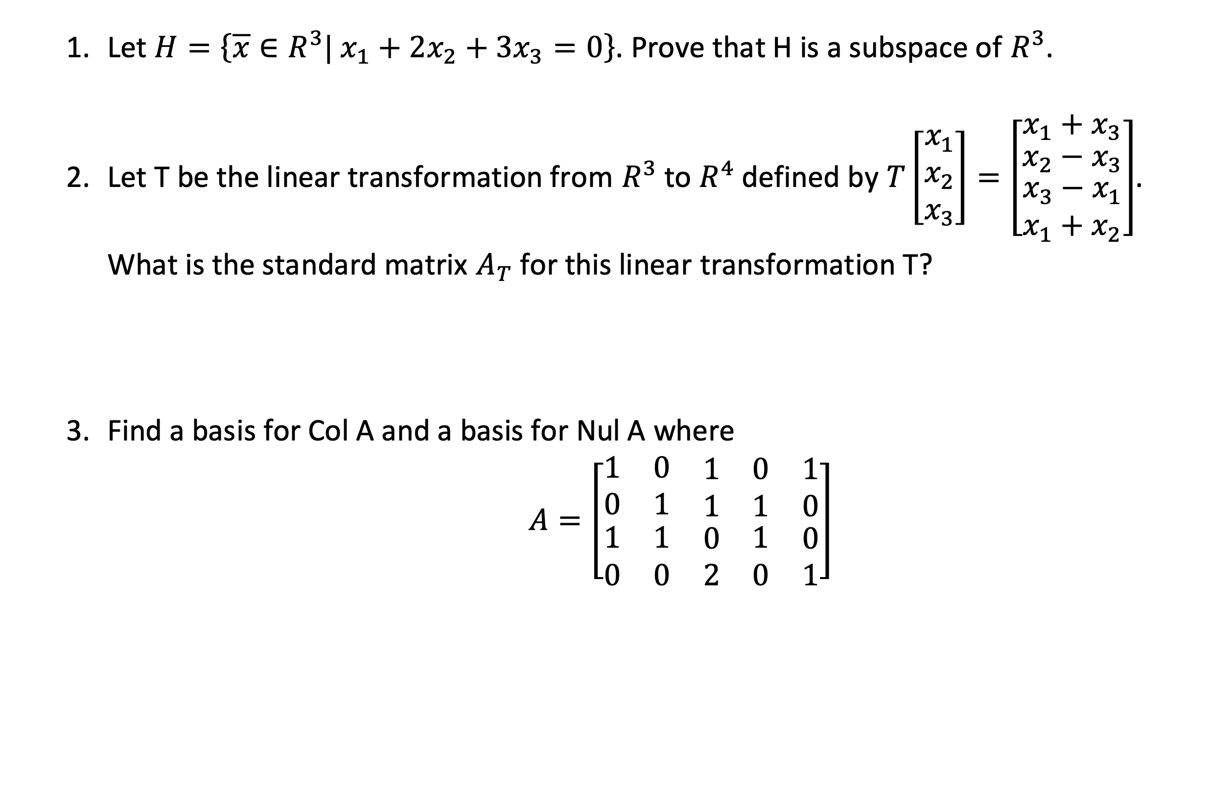 Solved 1. Let H={xˉ∈R3∣x1+2x2+3x3=0}. Prove that H is a | Chegg.com